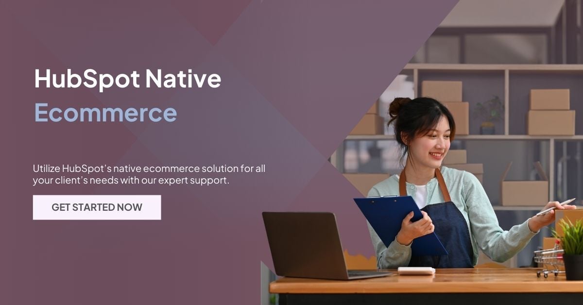 White-Label Agency Support For Native HubSpot Ecommerce - Meticulosity