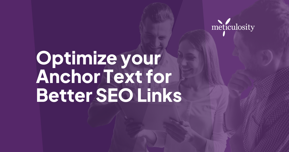 What is Anchor Text? Everything Needed to Optimize Links [SEO Basics]