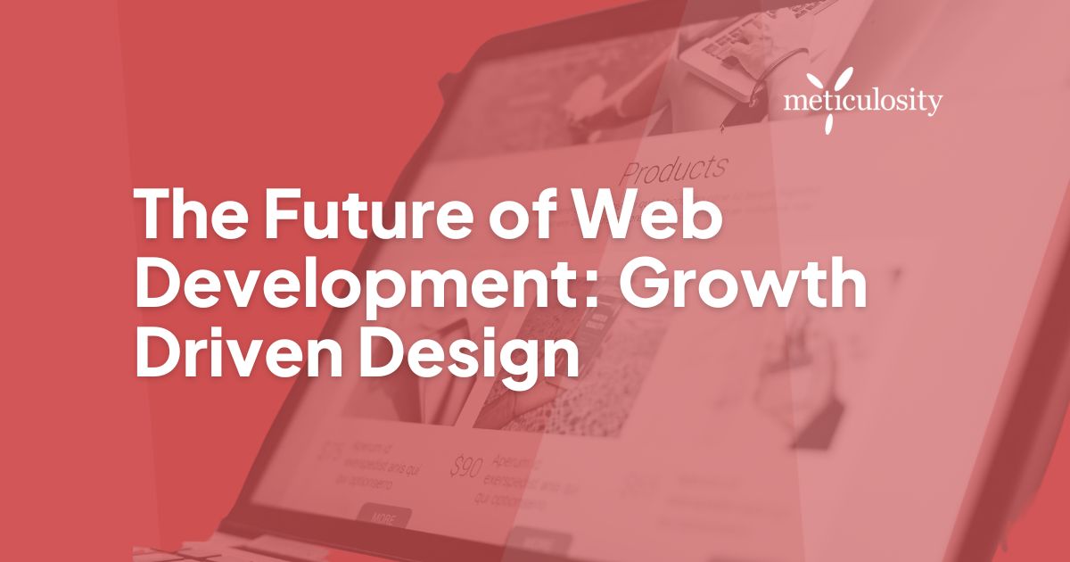 Growth-Driven Development