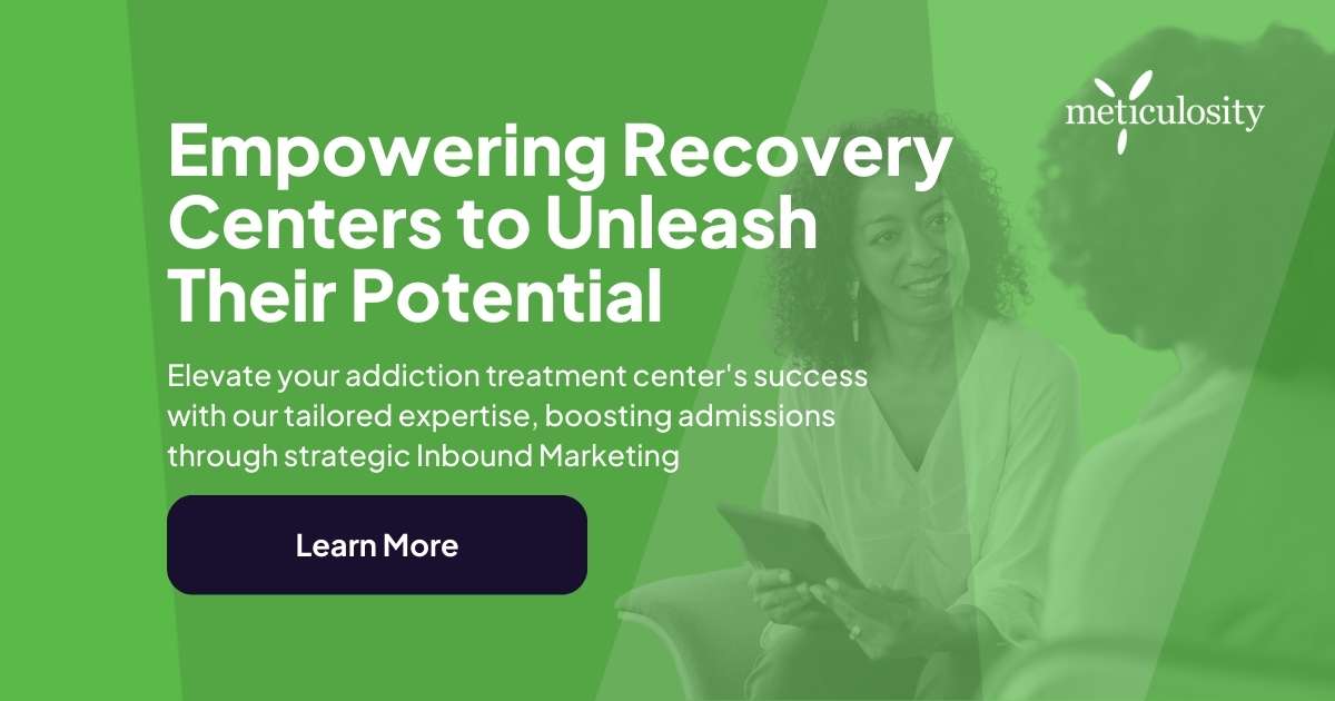 Addiction Treatment and Recovery Center Marketing | Addiction Marketing